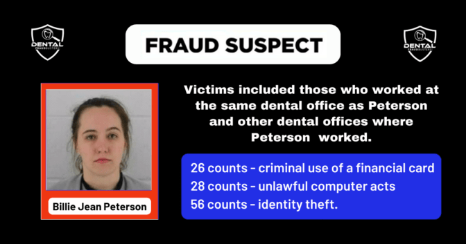 Dental employee arrested 111 counts fraud against coworkers and neighbors | Dental FraudBusters